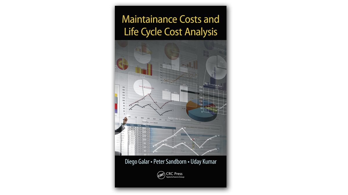 Maintenance Costs and Life Cycle Cost Analysis (1ra Edición)